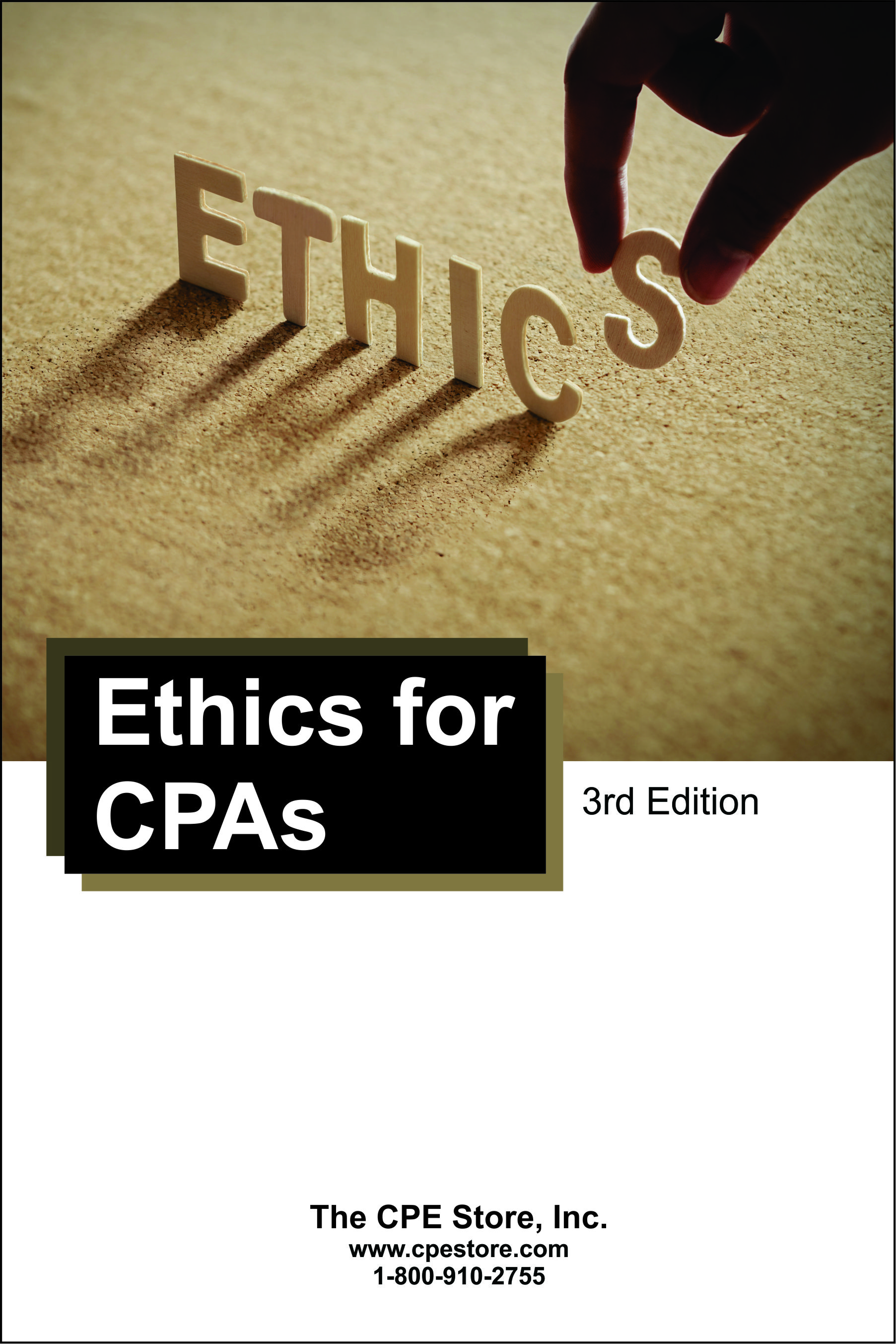 Behavioral Ethics – The CPE Store, Inc.