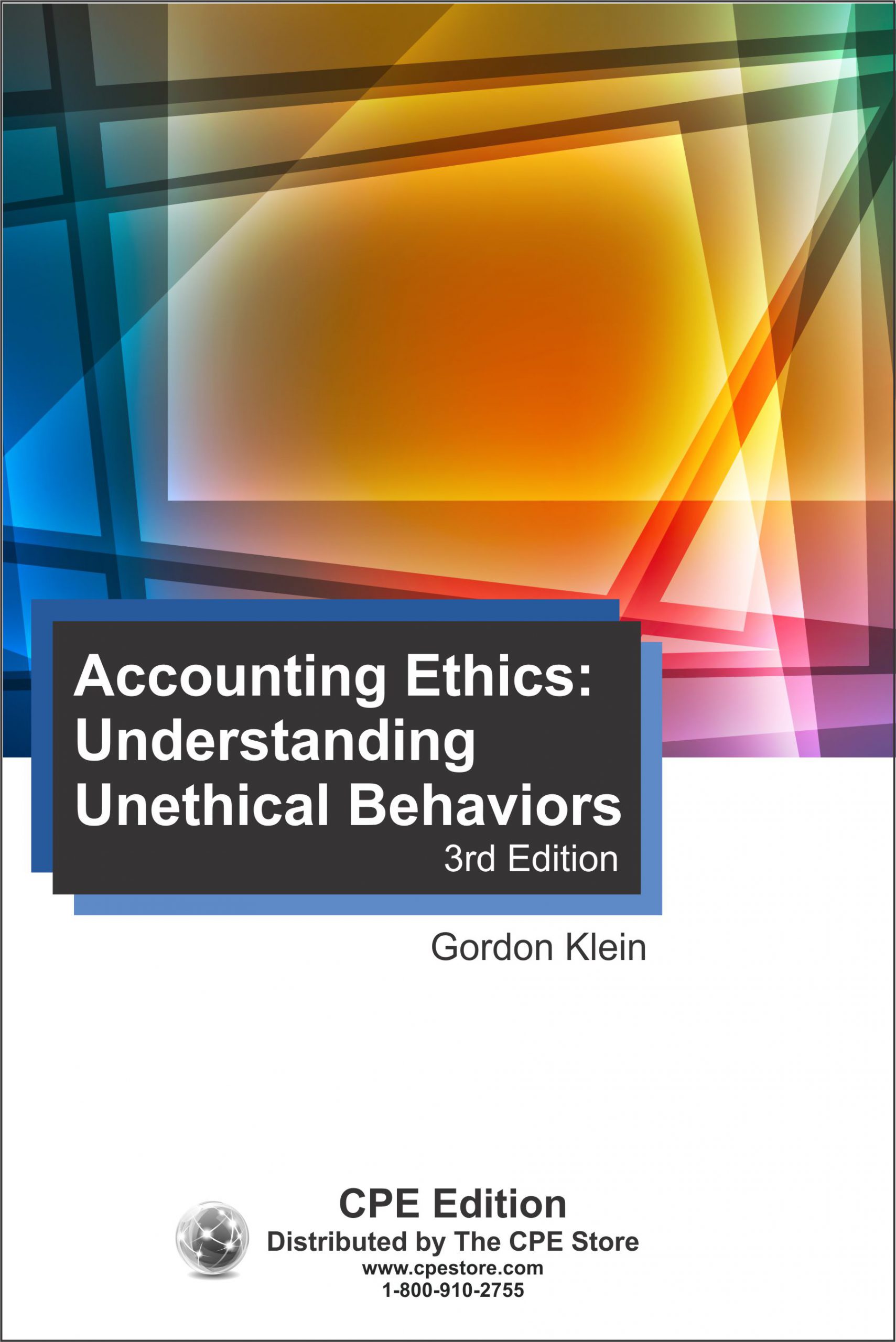 Accounting Ethics: Understanding Unethical Behaviors | The CPE Store, Inc.