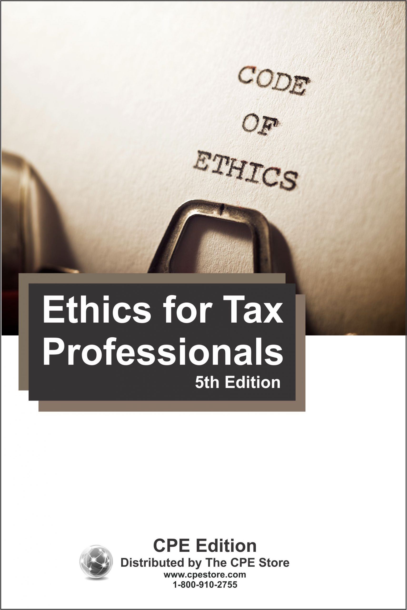 Ethics for Tax Professionals - The CPE Store, Inc.