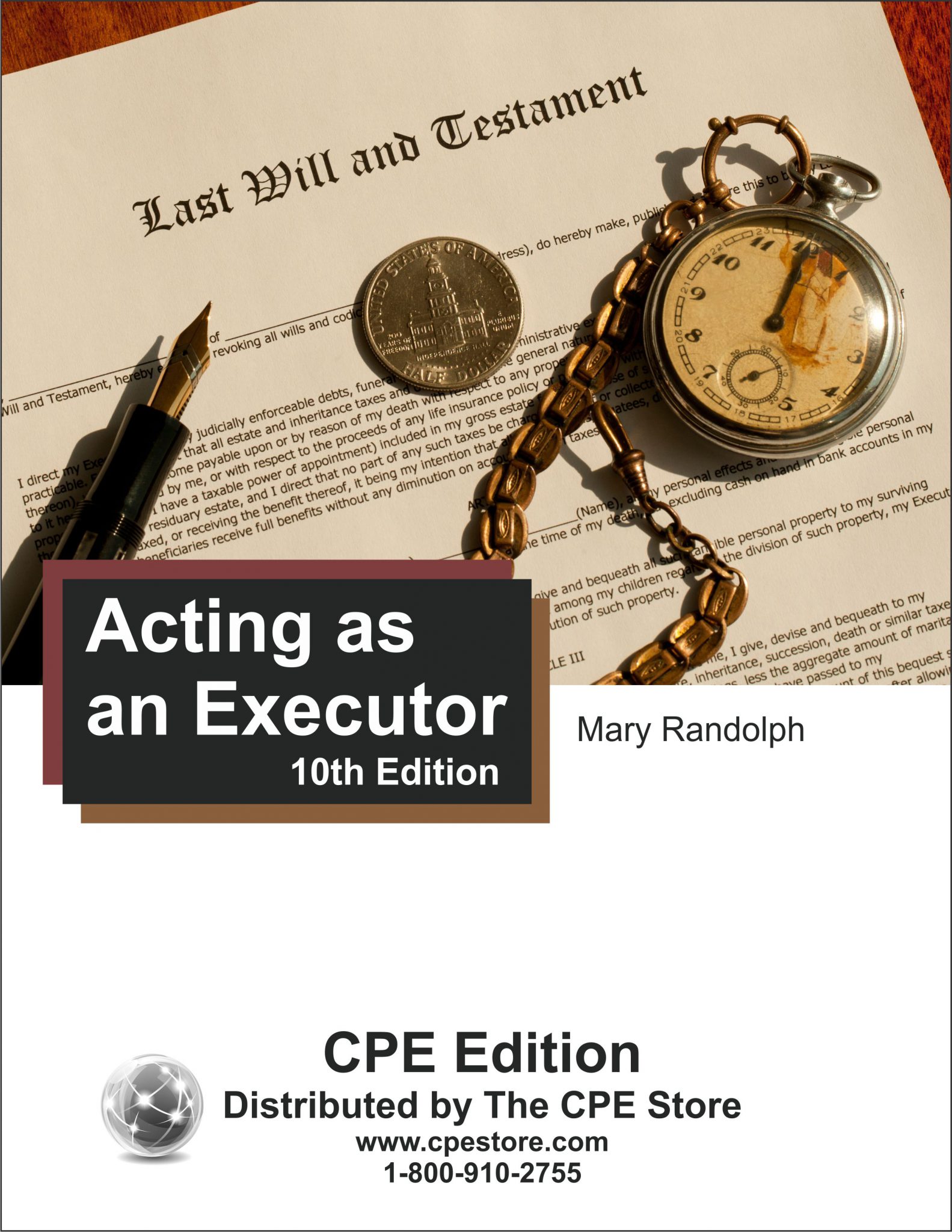 Acting as an Executor - The CPE Store, Inc.